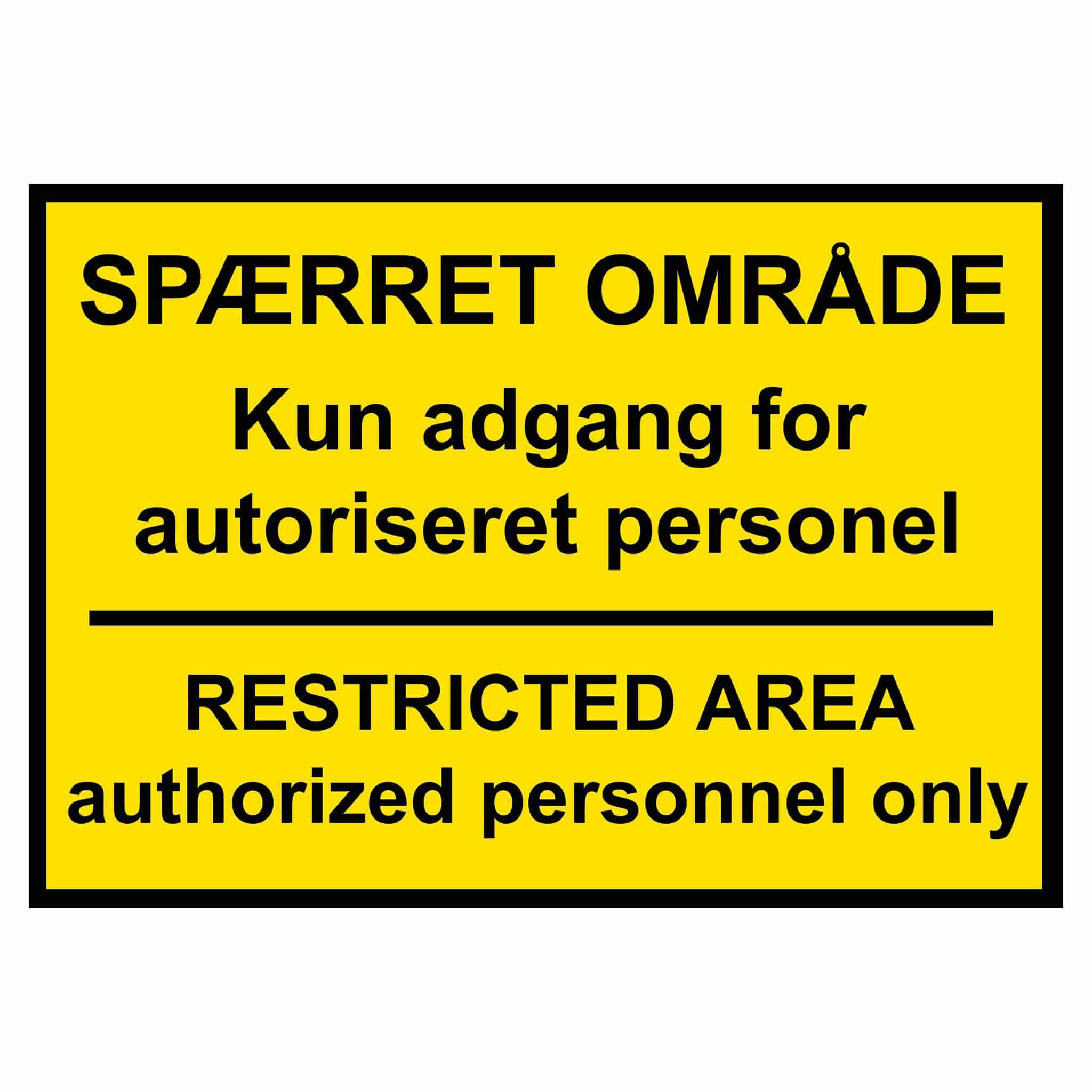 Spærret Område skilt – Dit Print